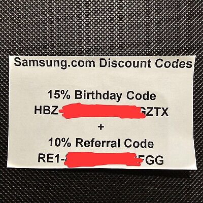 Samsung Birthday 15% Referral 10% Discount Codes Paper Referafriend ...